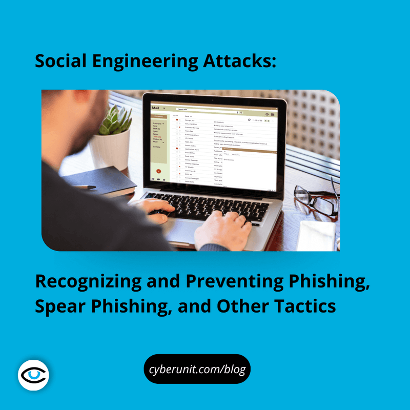 Social Engineering Attacks: Recognizing and Preventing Phishing, Spear Phishing, and Other ...